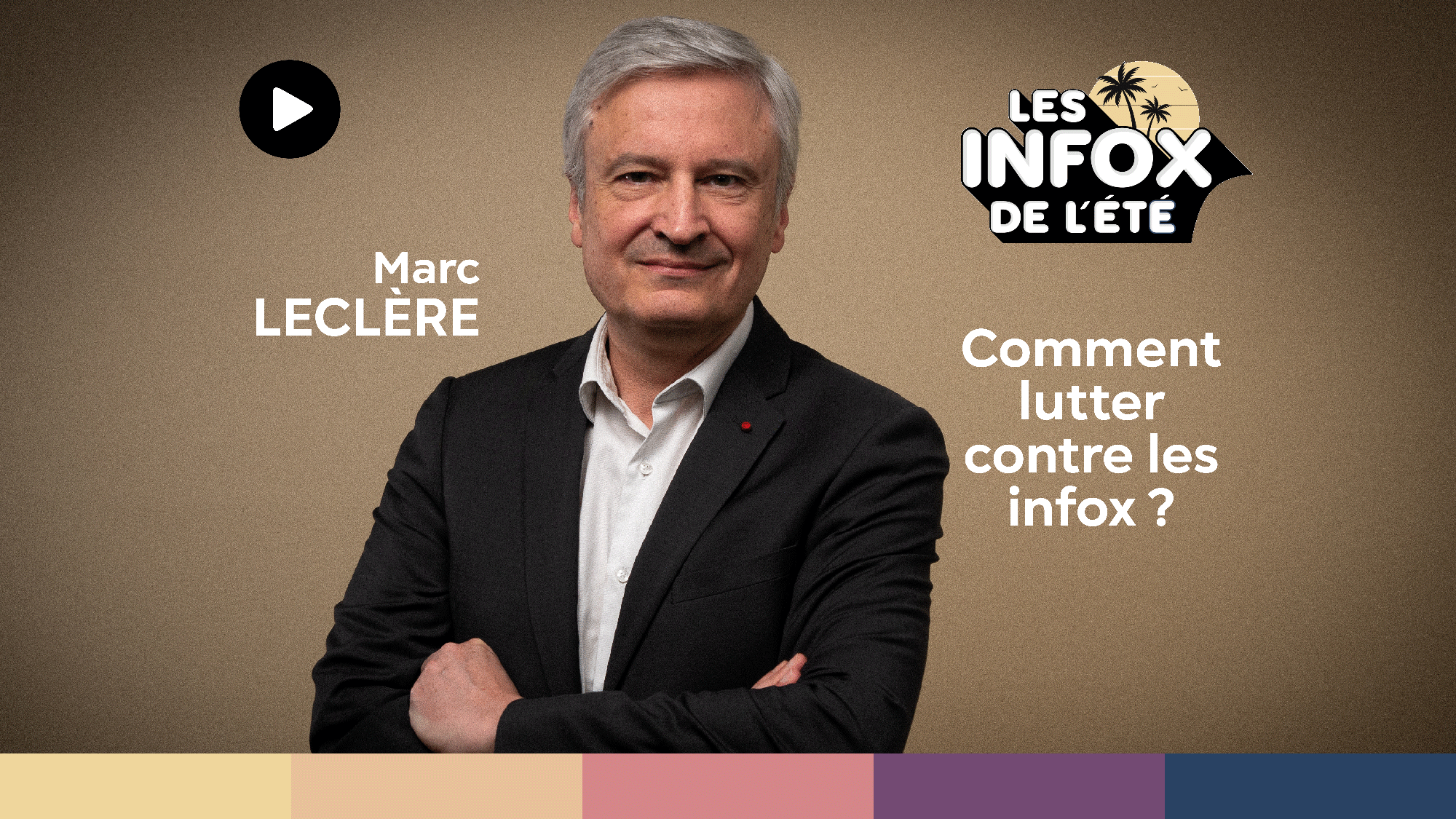 Les infox de l'été : Comment lutter contre les infox
